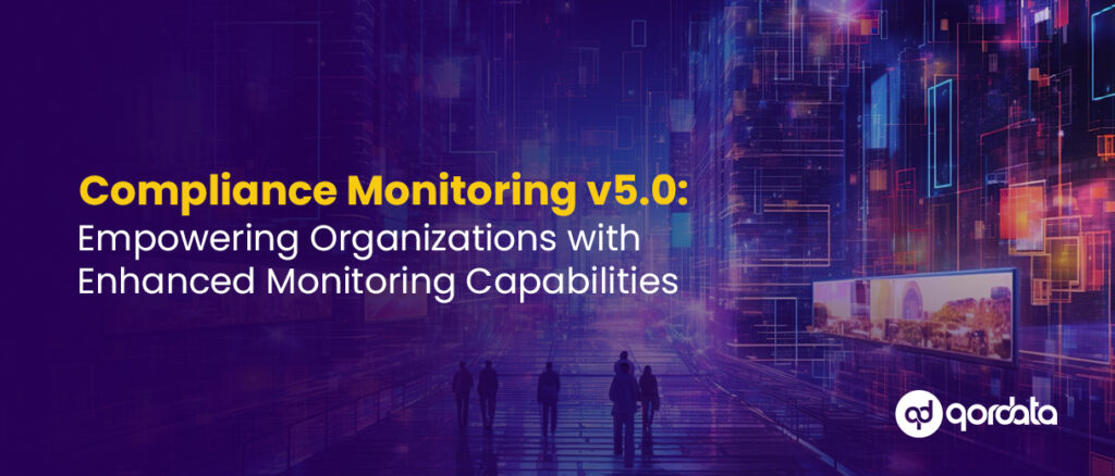 Compliance Monitoring V50 Empowering Organizations With Enhanced Monitoring Capabilities
